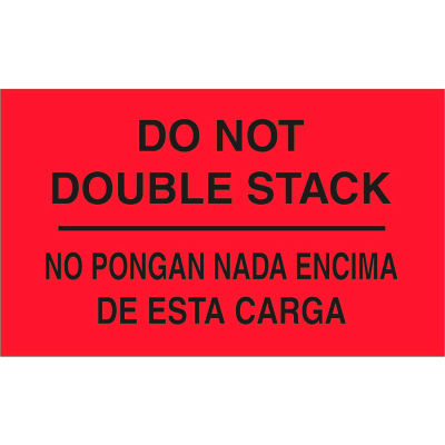 "Do Not Double Stack" Print Bilingual Labels, 5"L x 3"W, Fluorescent ...