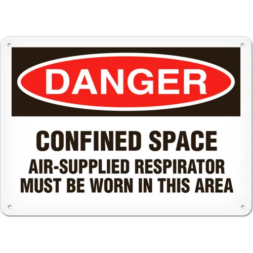 Danger Sign - Confined Space Air Supplied Respirator Must Be Worn 14"W ...