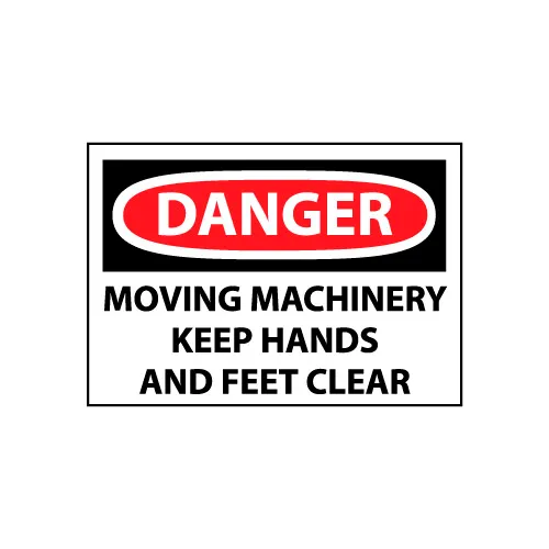 Machine Labels - Danger Moving Machinery Keep Hands And Feet Clear