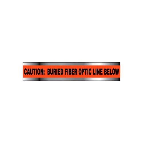 Detectable Underground Warning Tape - Caution Buried Fiber Optic Line - 6"W