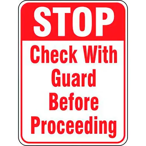 AccuformNMC Stop Check With Guard Before Proceeding Traffic Sign ...