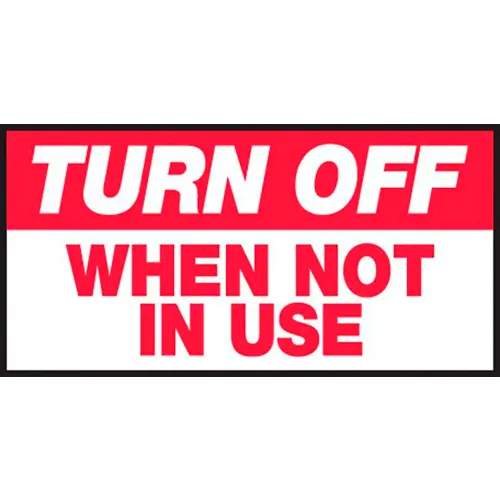 AccuformNMC™ Turn Off When Not In Use Label, Adhesive Vinyl, 1-1/2" x 3 ...