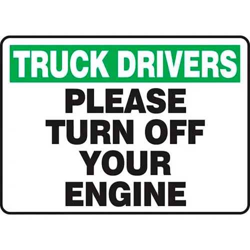 AccuformNMC™ Truck Drivers Please Turn Off Your Engine Sign, Vinyl, 10 ...