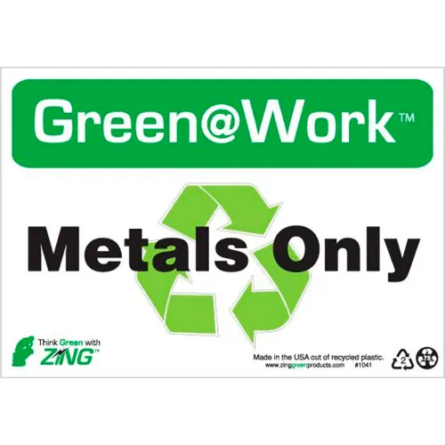 Zing Green at Work Sign, Metals Only with Recycle Symbol, 10"W x 7"H ...