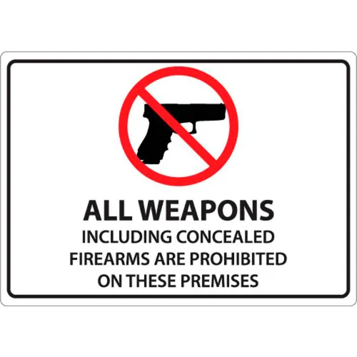Zing Concealed Carry Sign, All Weapons Prohibited, 10"W x 7"H, Recycled ...