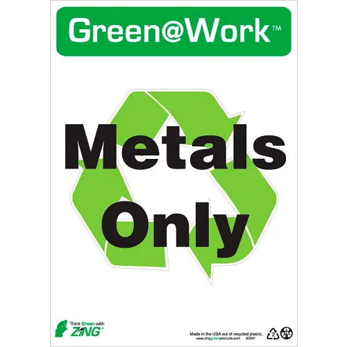 Zing Green at Work Sign, Metals Only with Recycle Symbol, 10"W x 14"H ...