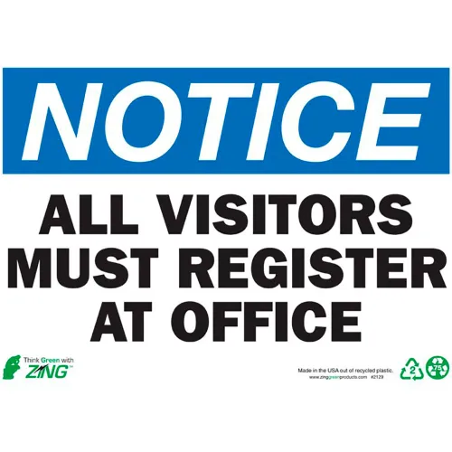 Zing Eco Safety Sign, Notice All Visitors Must Register At Office, 14"W ...