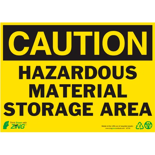 Zing Eco Safety Sign, Caution Hazardous Material Storage Area, 14"W x ...