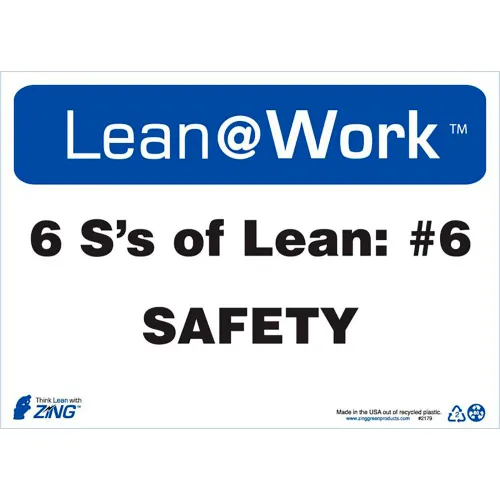 Zing Lean at Work Sign, Six Ss Lean Safety, 14"W x 10"H, Black/Blue/White
