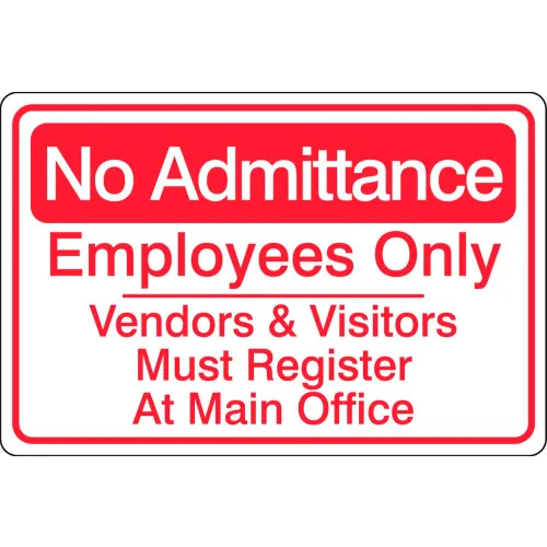 Zing Eco Security Sign, No Admittance Employees Only Vendors &..., 14"W ...