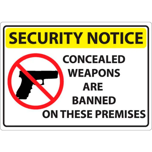 Zing Concealed Carry Sign, Security Notice Concealed Weapons Banned, 14 ...